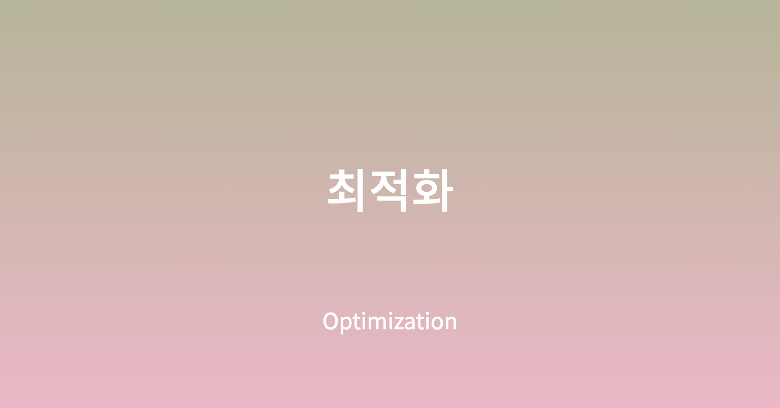 Optimization