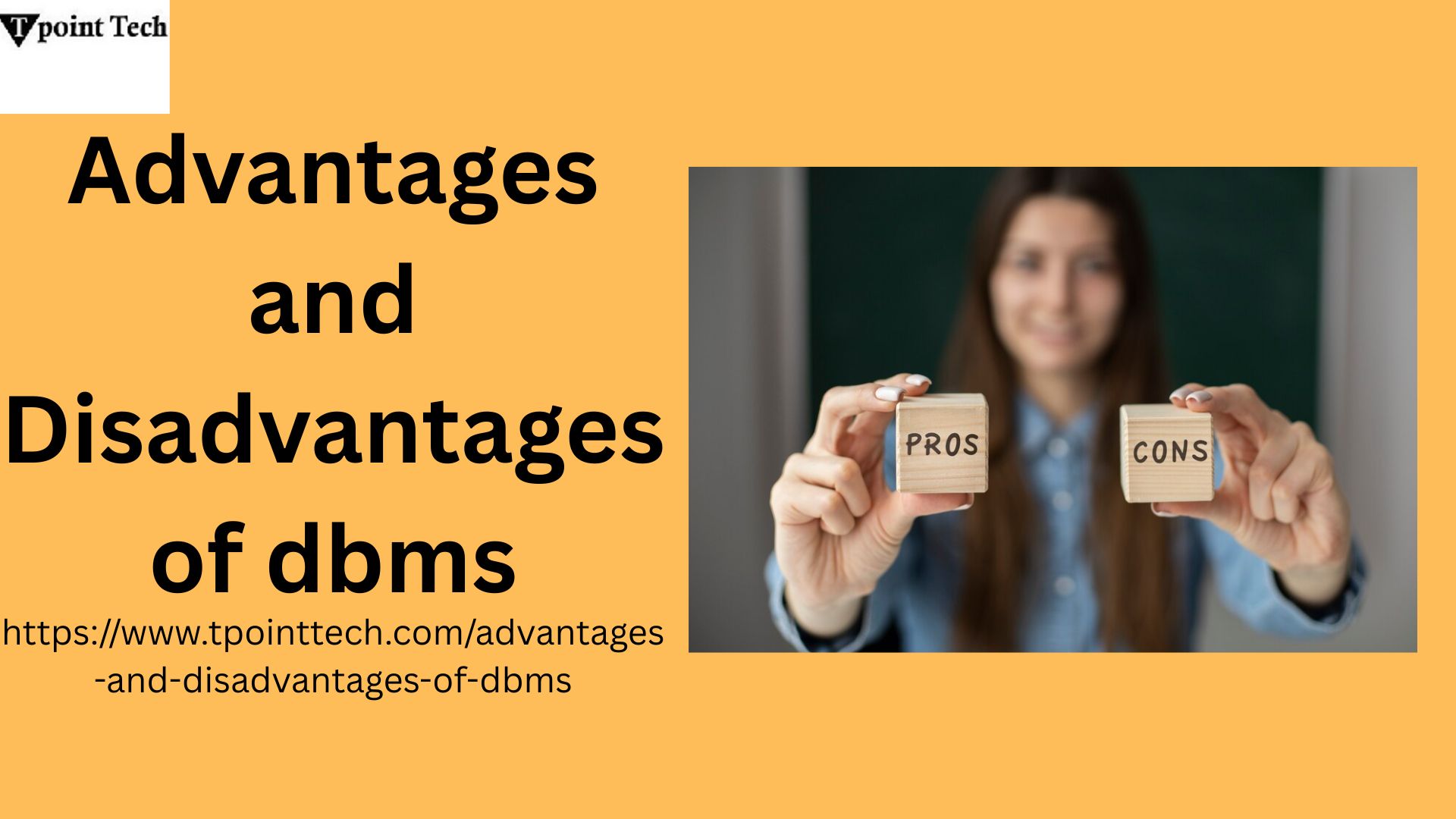 DBMS: Weighing the Pros and Cons