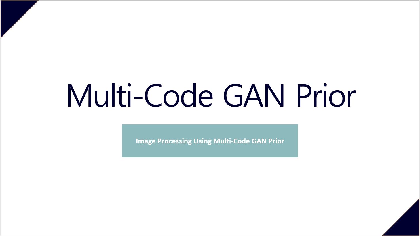[논문 요약] Image Processing Using Multi-Code GAN Prior