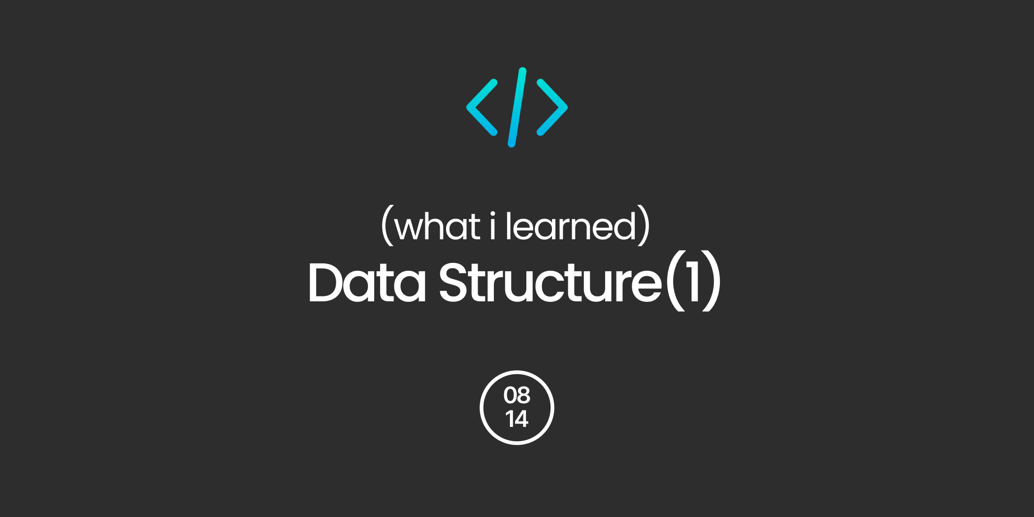 TIL. Data Structure(1) TIL. Data Structure(1)