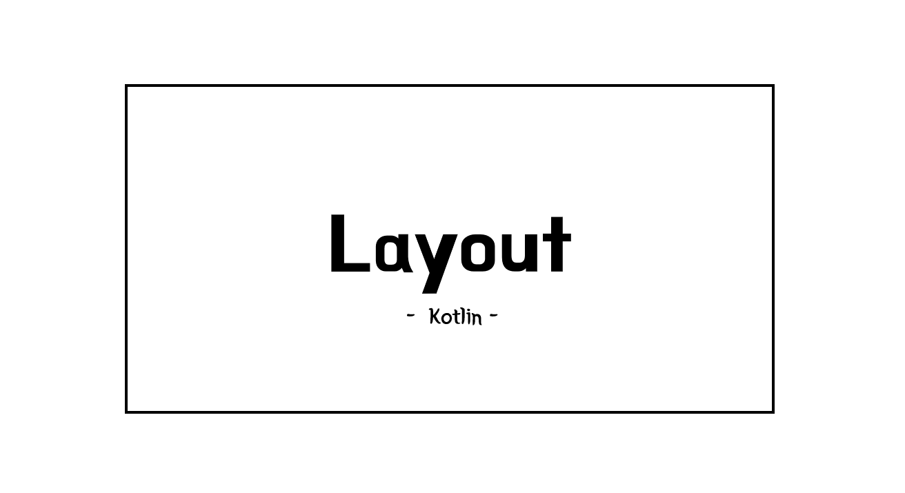 kotlin-layout