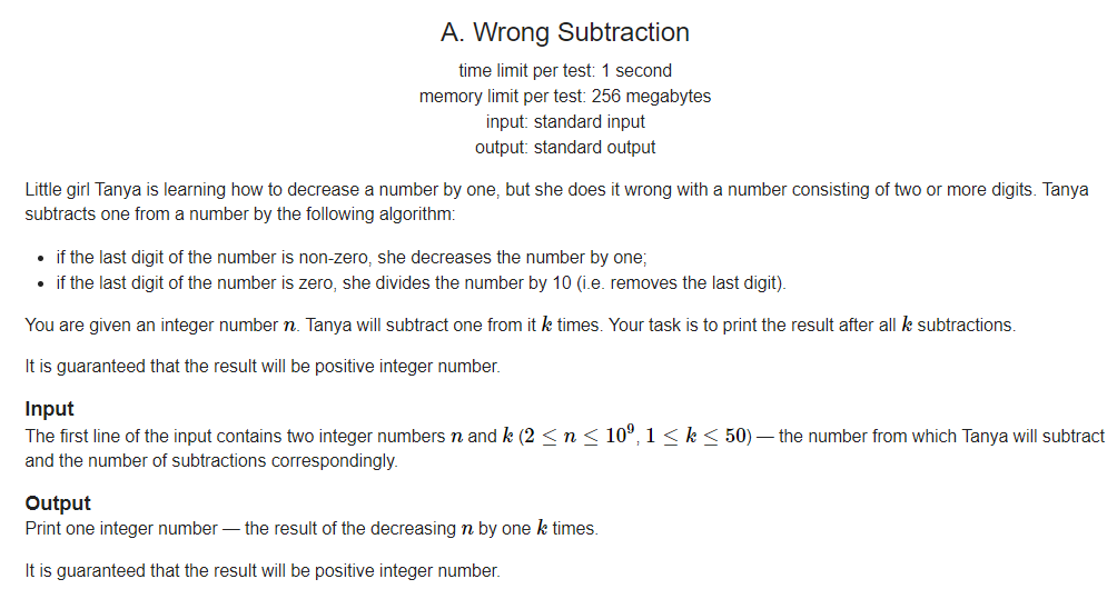[Codeforces 977] A. Wrong Subtraction