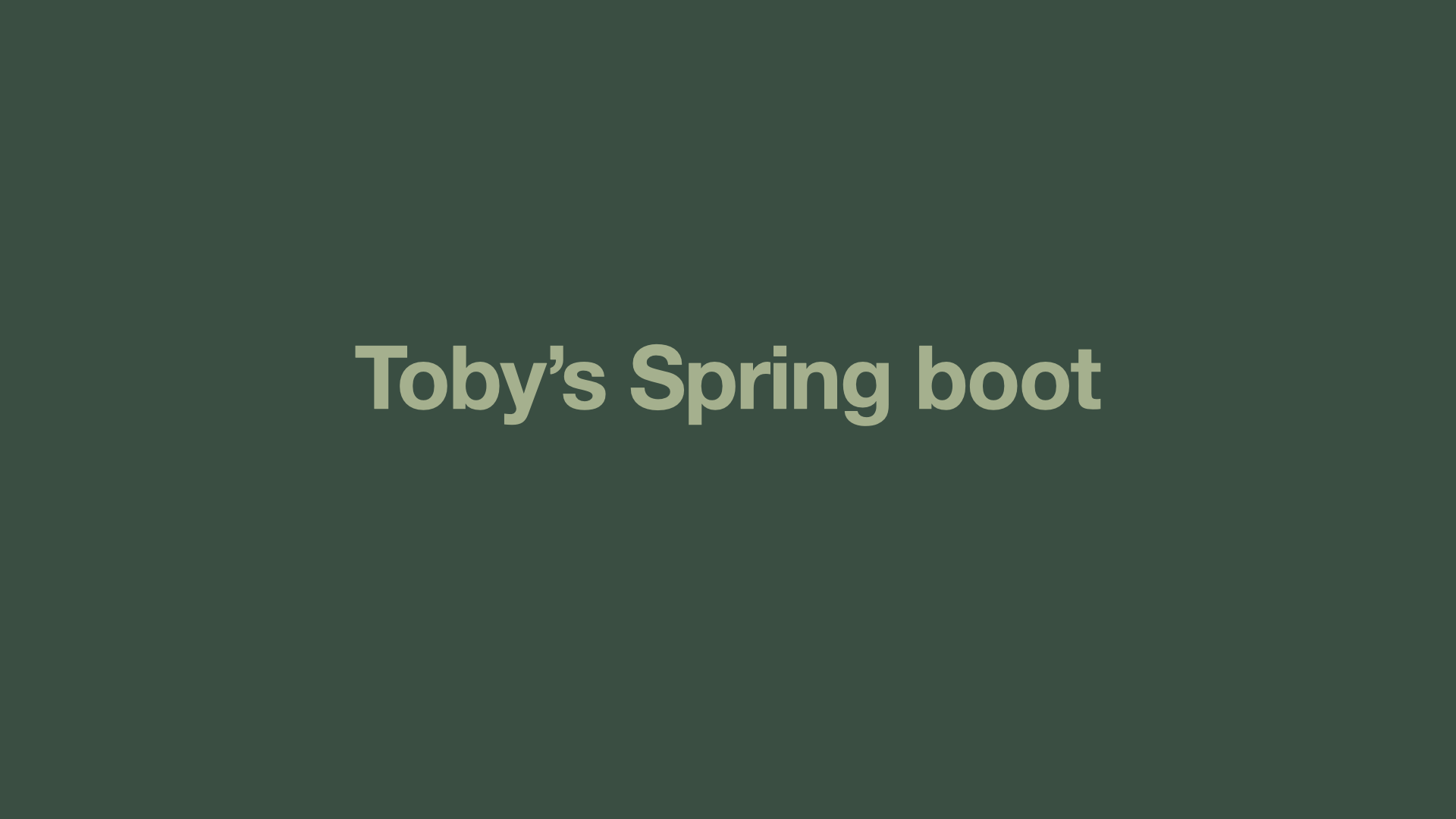 [Toby's Spring Boot] 스프링 부트란?