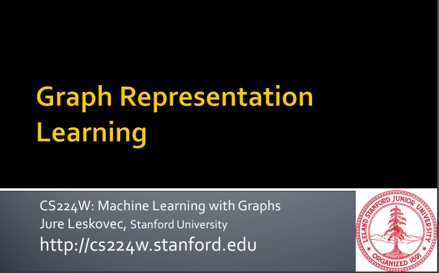 7. Graph Representation Learning