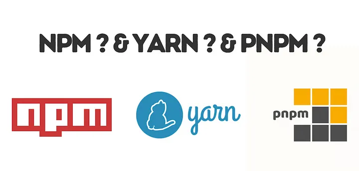 Package Manager _ npm, pnpm, Yarn