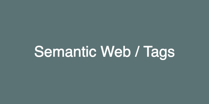 Semantic Web, Semantic Tags