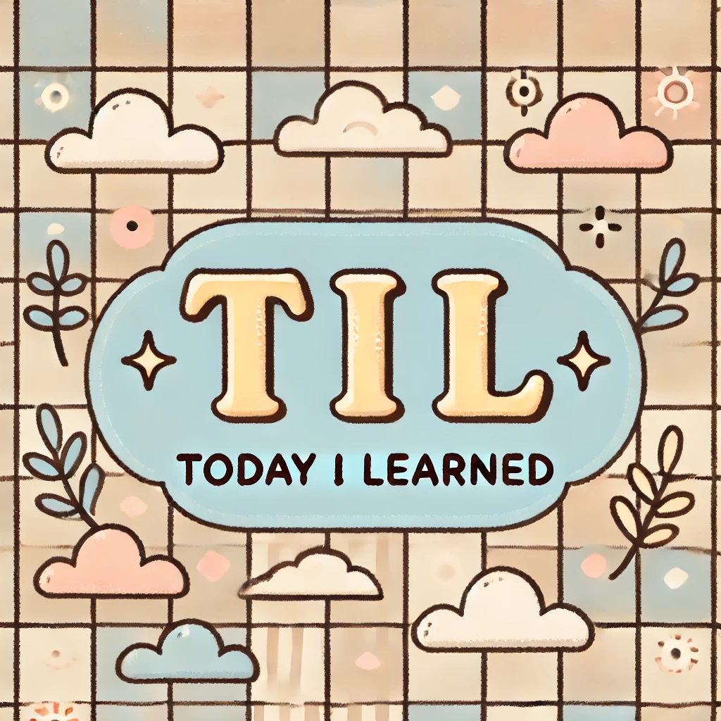 [TIL] 2024-12-06