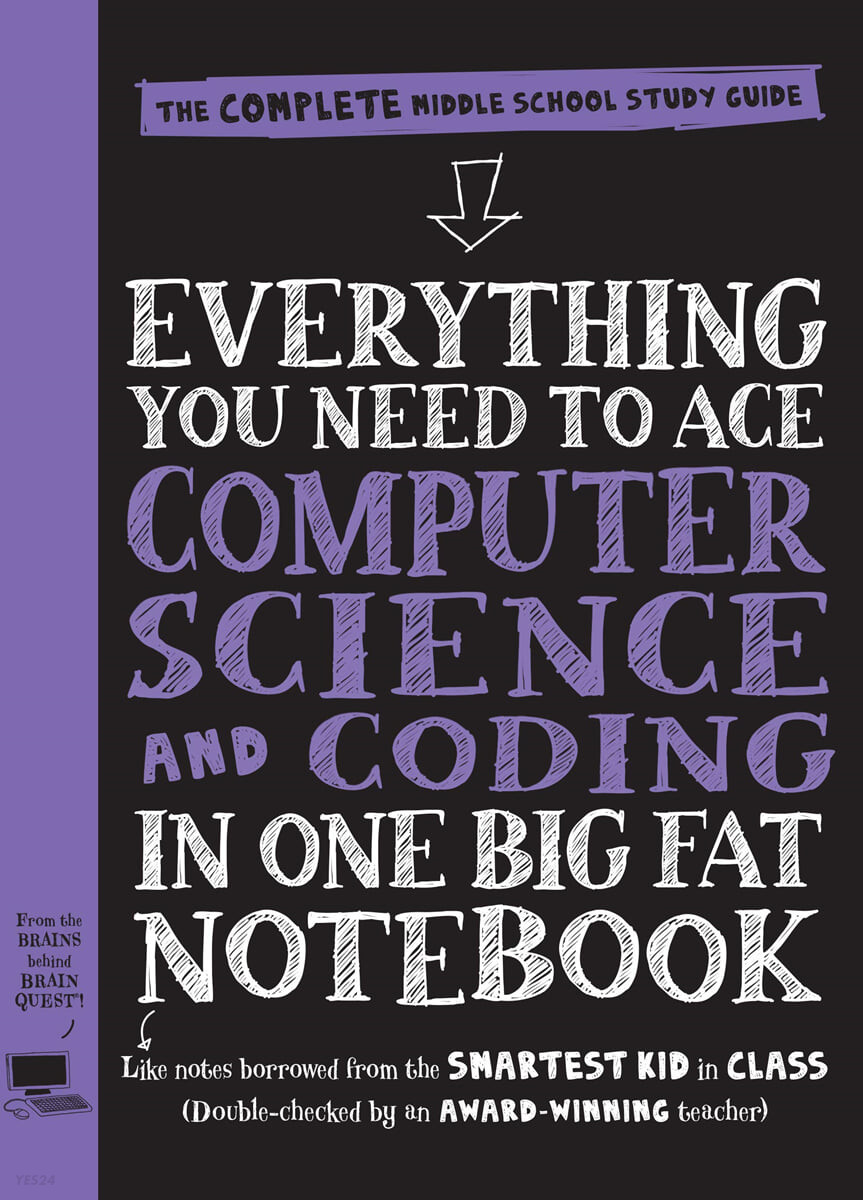 EVERYTHING YOU NEED TO ACE COMPUTER SCIENCE AND CODING IN ONE BIG FAT ...