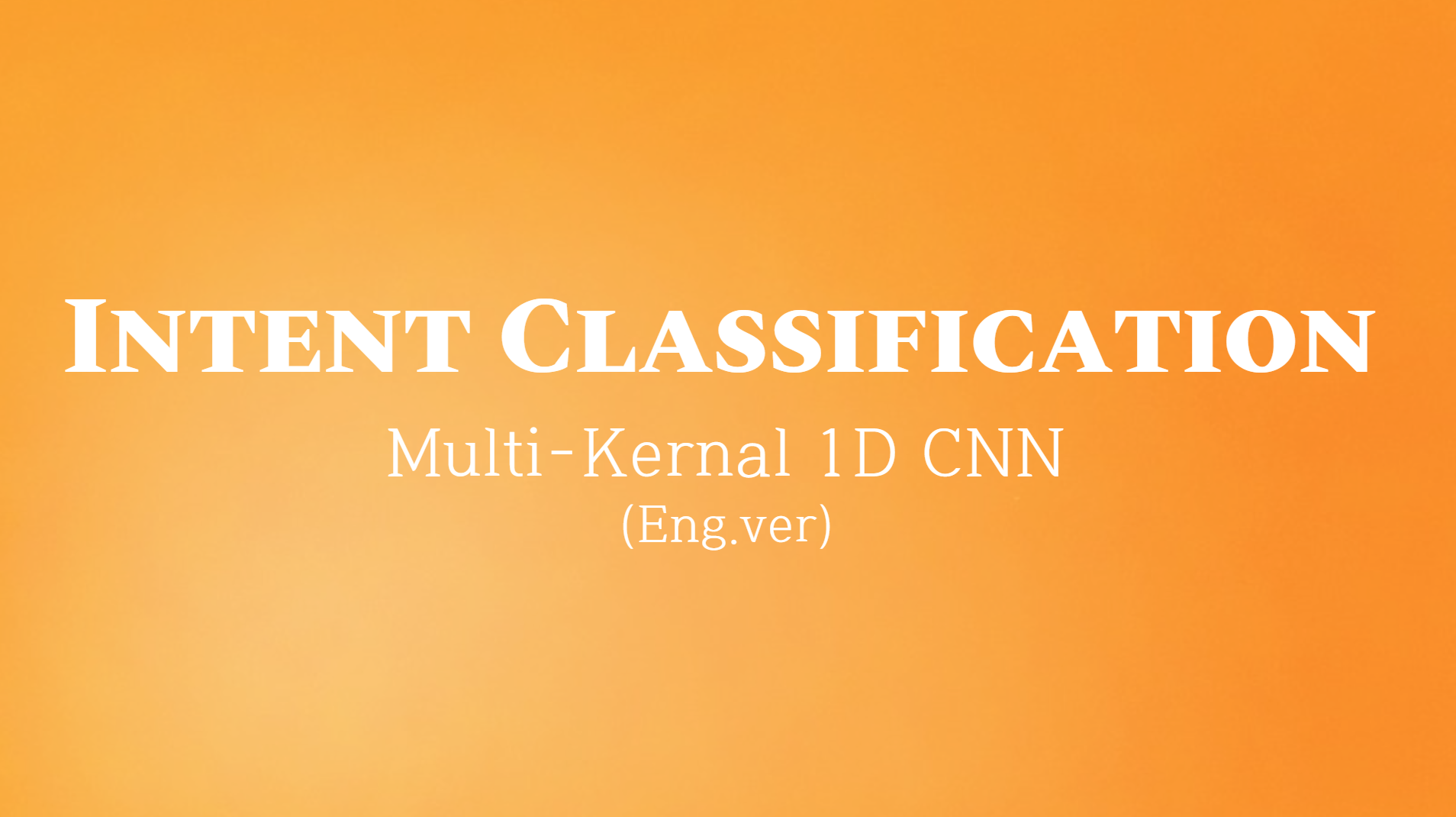 Intent Classification