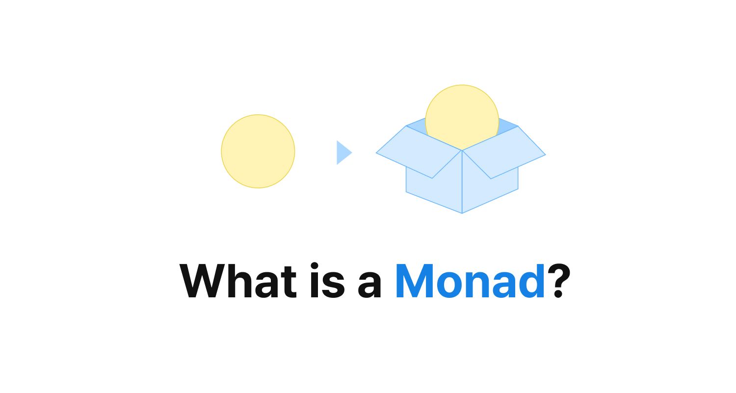 모나드(Monad), 니가 대체 뭔데?