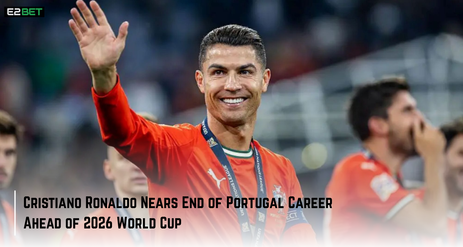 Cristiano Ronaldo Nears End of Portugal Career Ahead of 2026 World Cup
